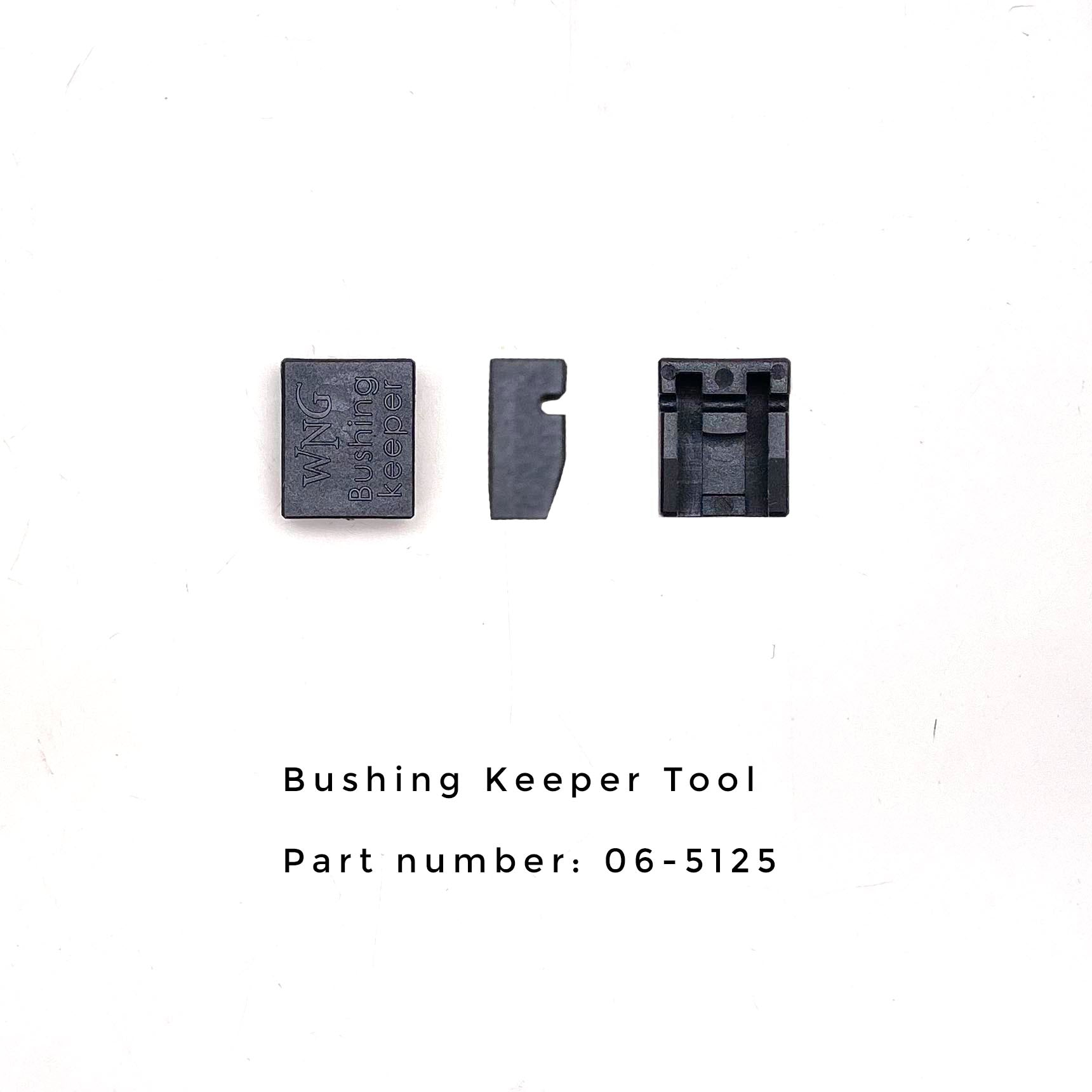 Bushing Keeper Tool | Wessell, Nickel & Gross
